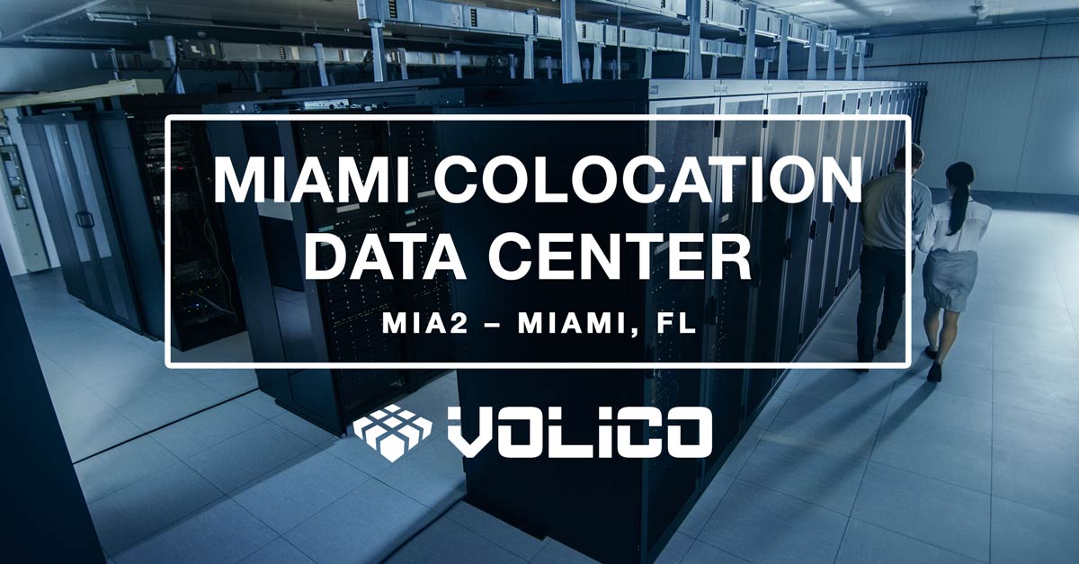 Miami Colocation Data Center | Premium Colocation Provider by Volico